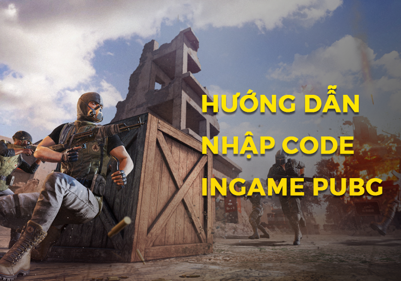 Hướng dẫn nhập Code Ingame PUBG - Divine News