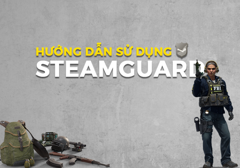HƯỚNG DẪN SỬ DỤNG STEAM GUARD - Divine News