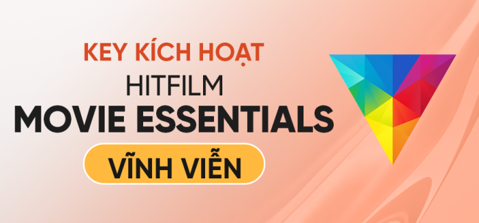 HitFilm Movie Essentials: Bộ Công Cụ Hiệu Ứng Phim Chuyên Nghiệp Cho Dự Án Video Của Bạn ...